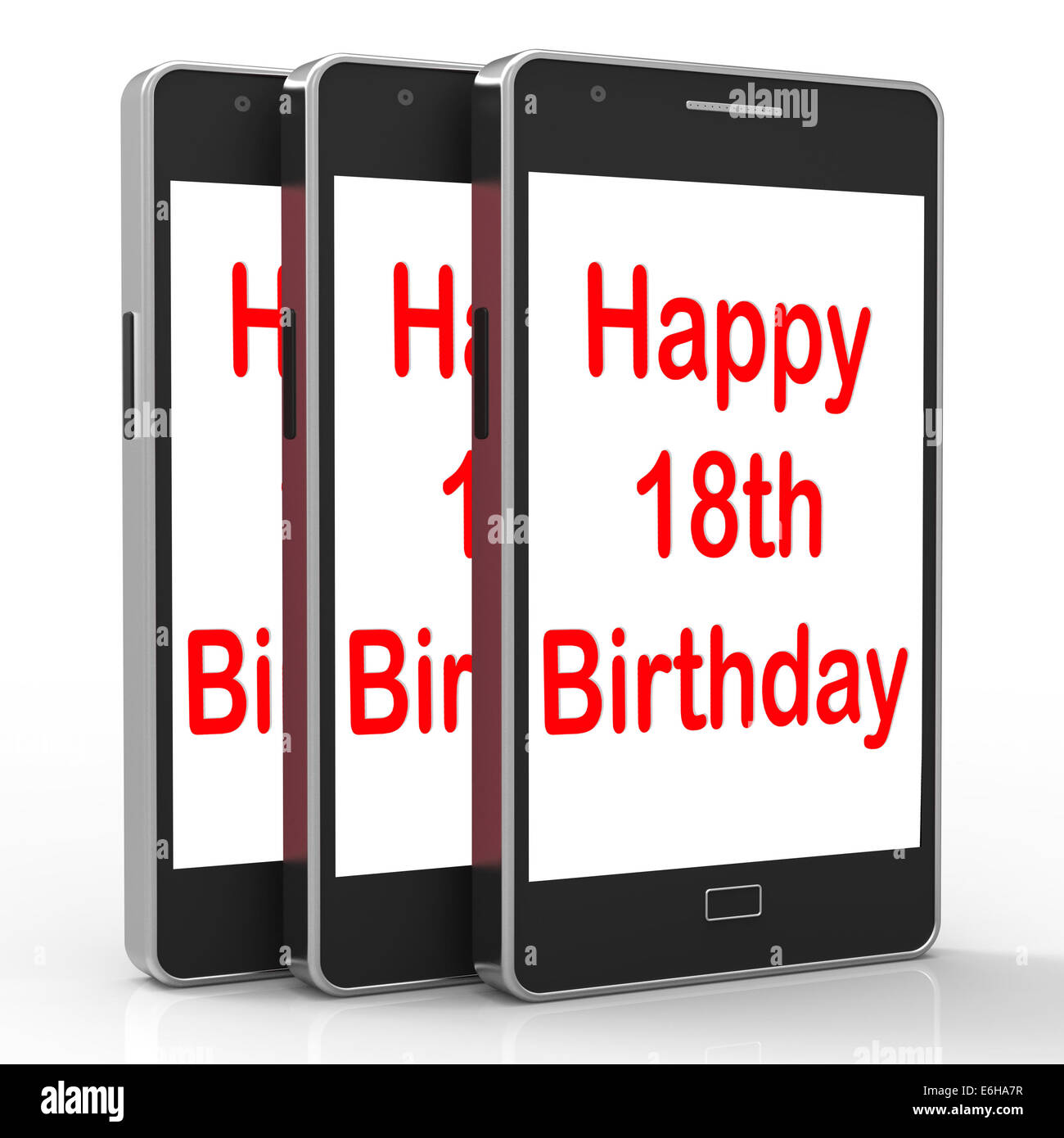 Happy 18th Birthday On Phone Meaning Eighteen Stock Photo - Alamy
