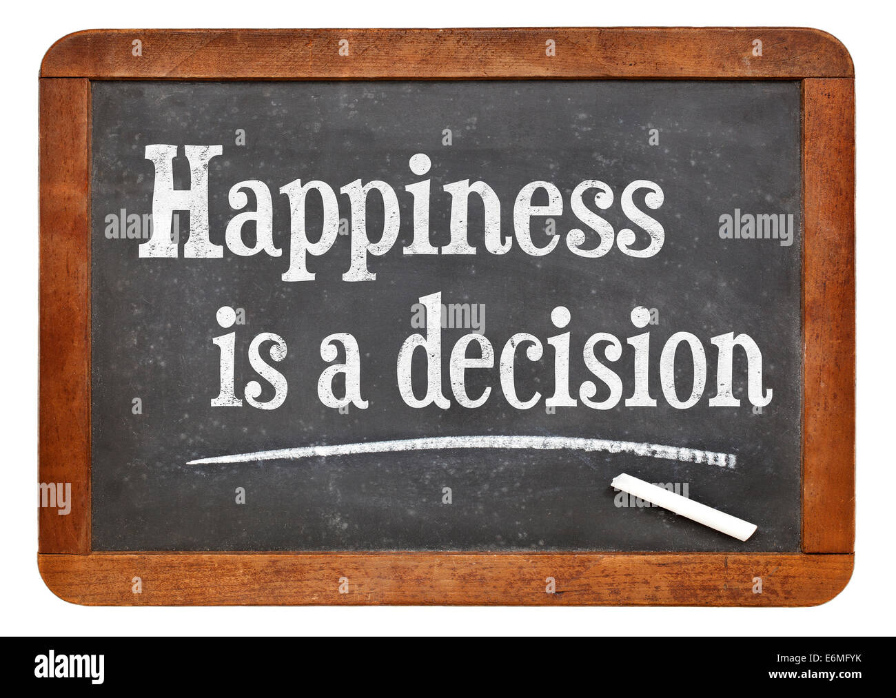 happiness is a decision - motivational phrase on a vintage slate ...