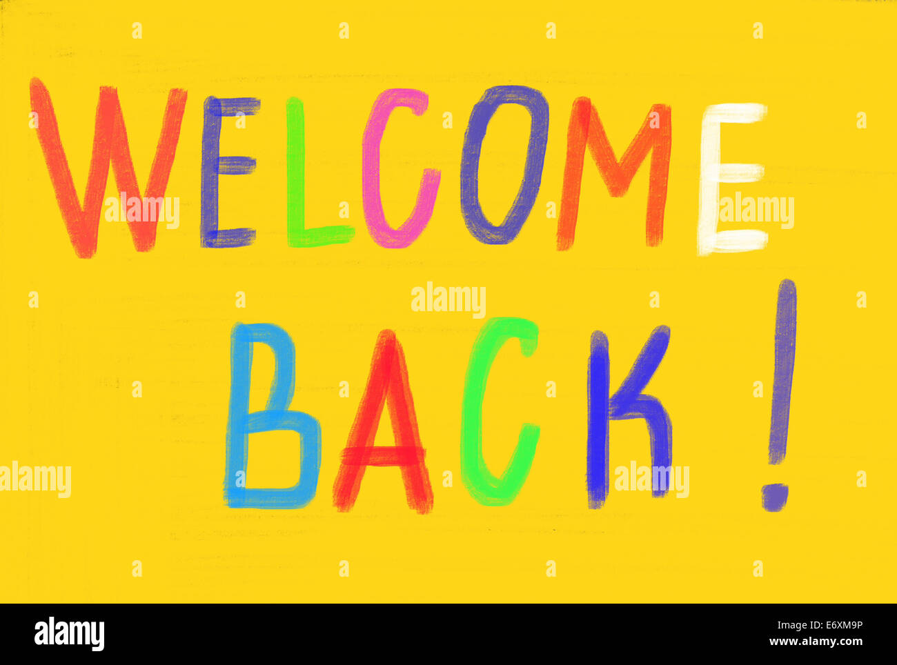 Welcome back phrase hi-res stock photography and images - Alamy