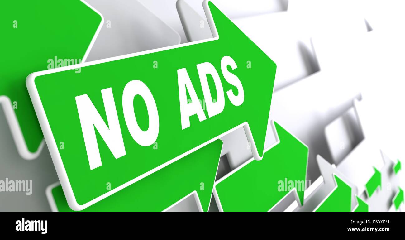 No Ads on Green Direction Arrow Sign Stock Photo - Alamy
