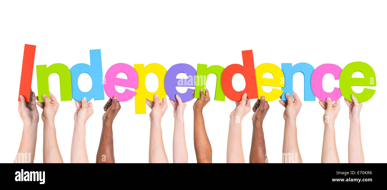 Diverse Hands Holding the Word Independence Stock Photo - Alamy