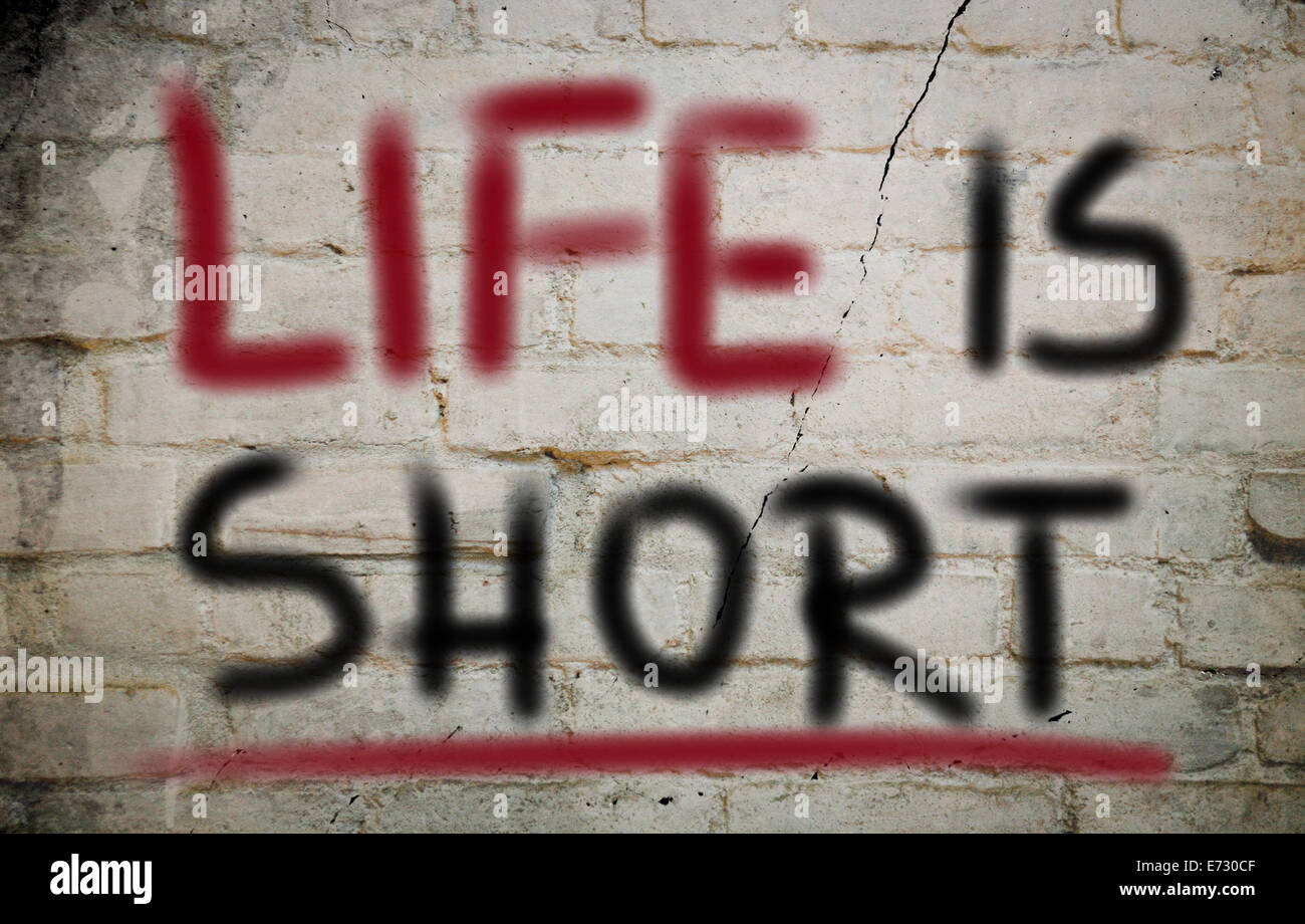 Life Is Short Concept Stock Photo - Alamy