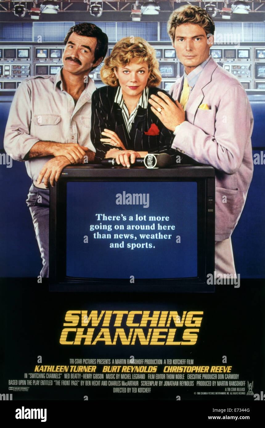 SWITCHING CHANNELS (1988) BURT REYNOLDS; KATHLEEN TURNER; CHRISTOPHER ...