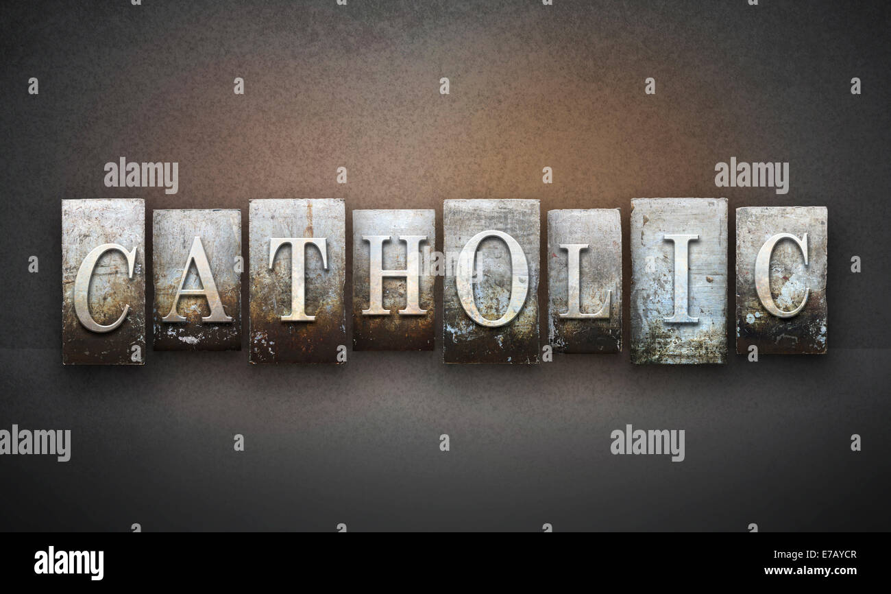 The word CATHOLIC written in vintage letterpress type Stock Photo - Alamy