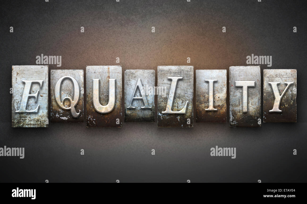 The word EQUALITY written in vintage letterpress type Stock Photo - Alamy