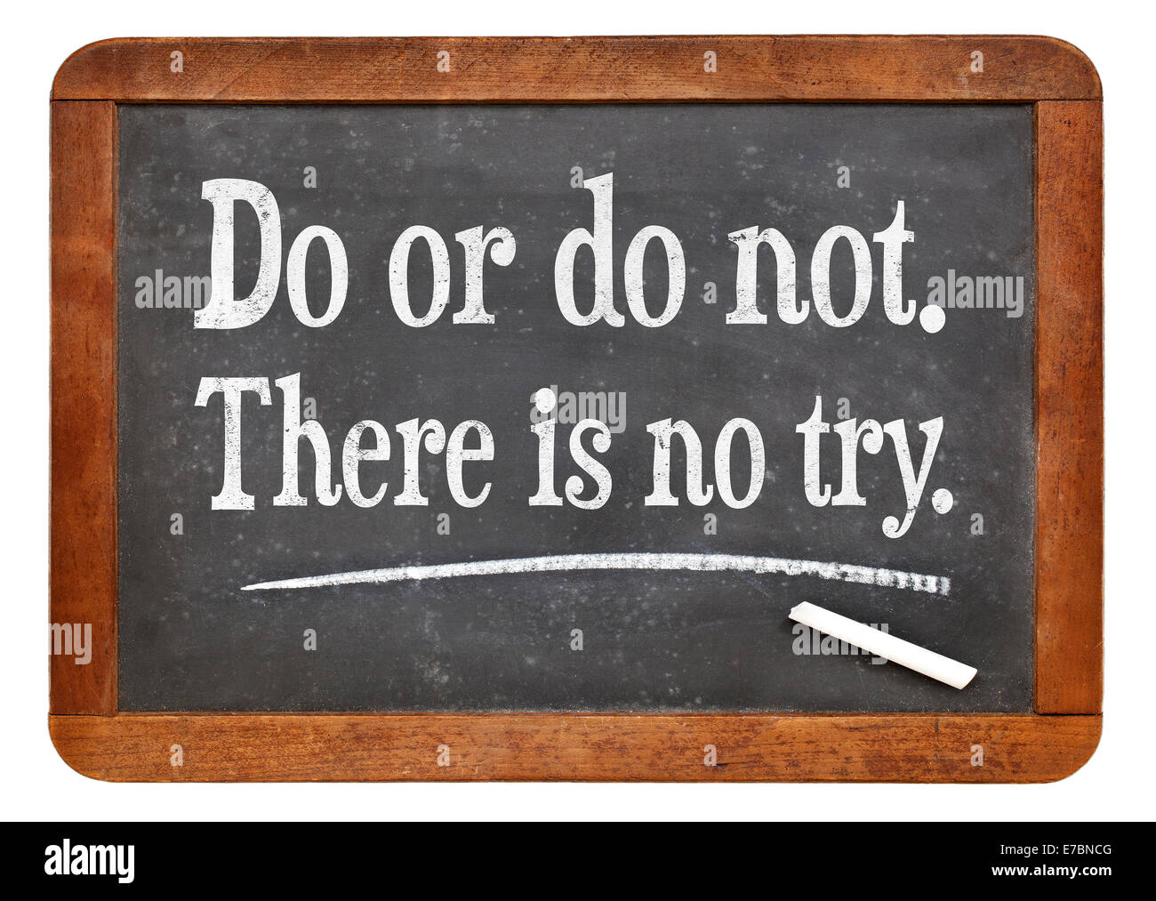 Do or do not. There is no try. A quote from Yoda character on a vintage ...