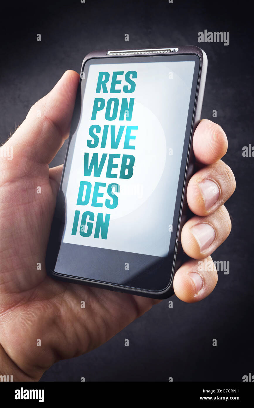 Responsive Web Design concept. Male Hand holding mobile smartphone ... Responsive Web Design concept. Male Hand holding mobile smartphone ...