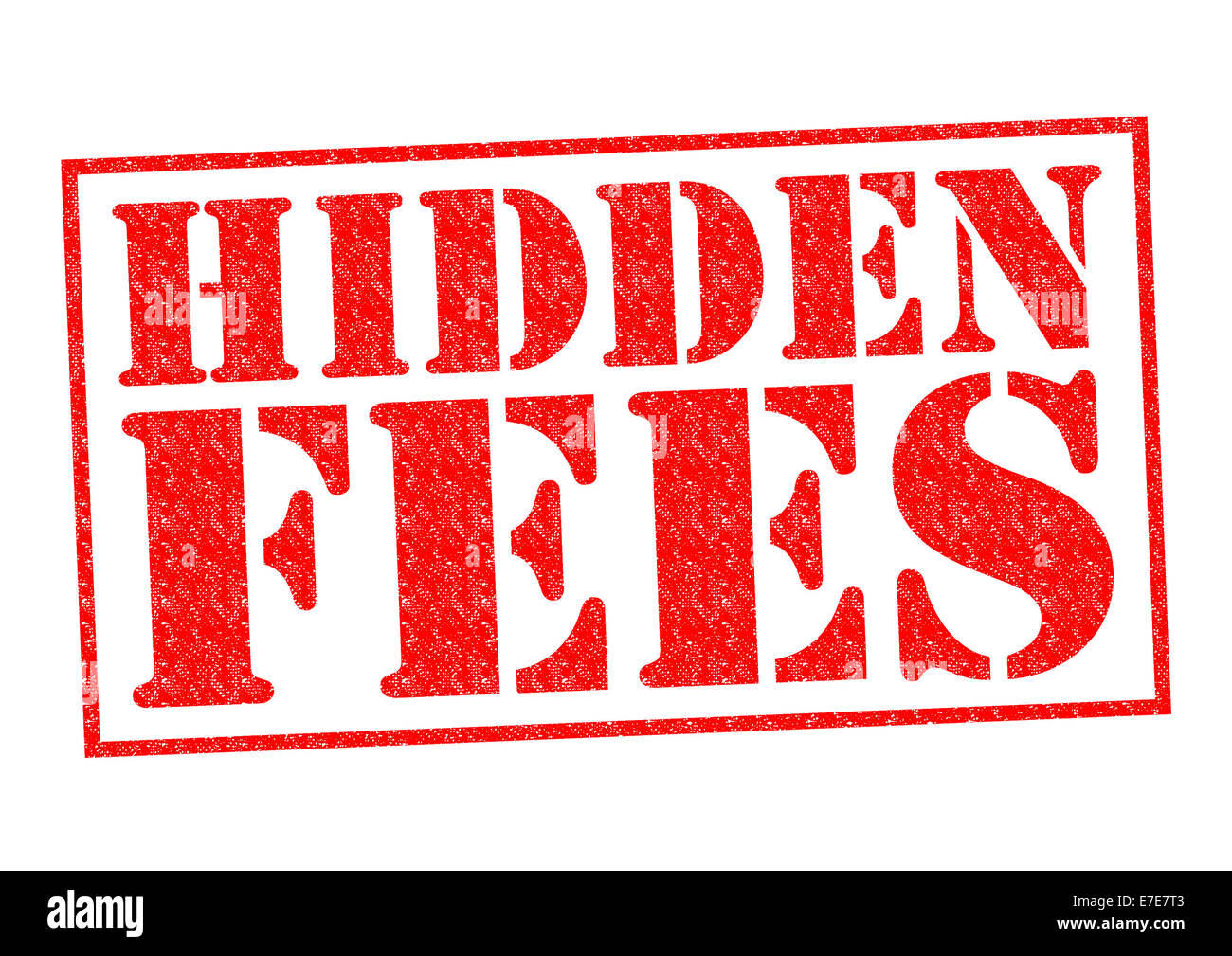 HIDDEN FEES red Rubber Stamp over a white background Stock Photo - Alamy