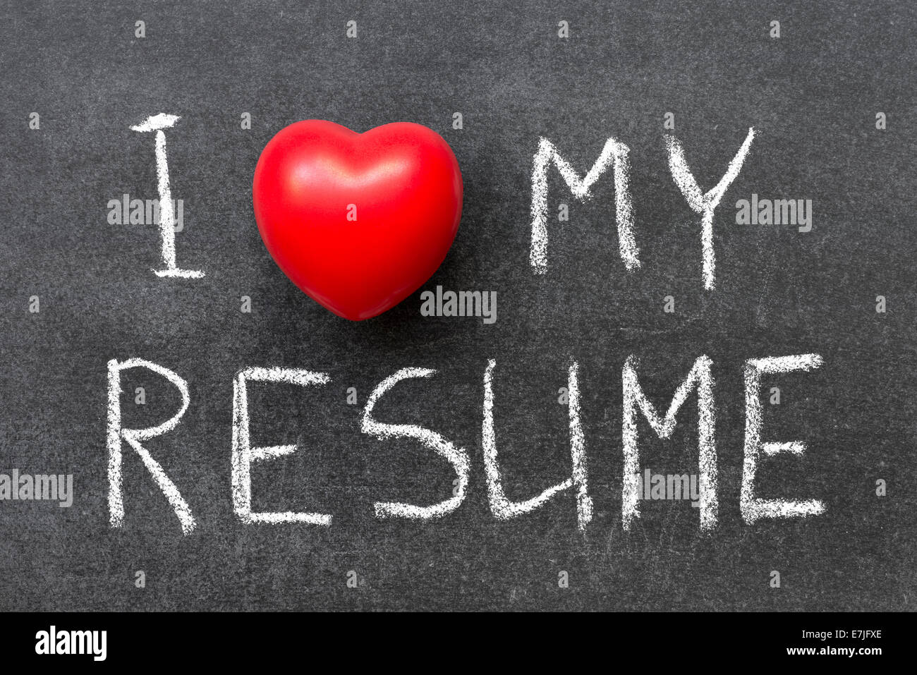 I love my resume phrase handwritten on chalkboard with heart symbol ...