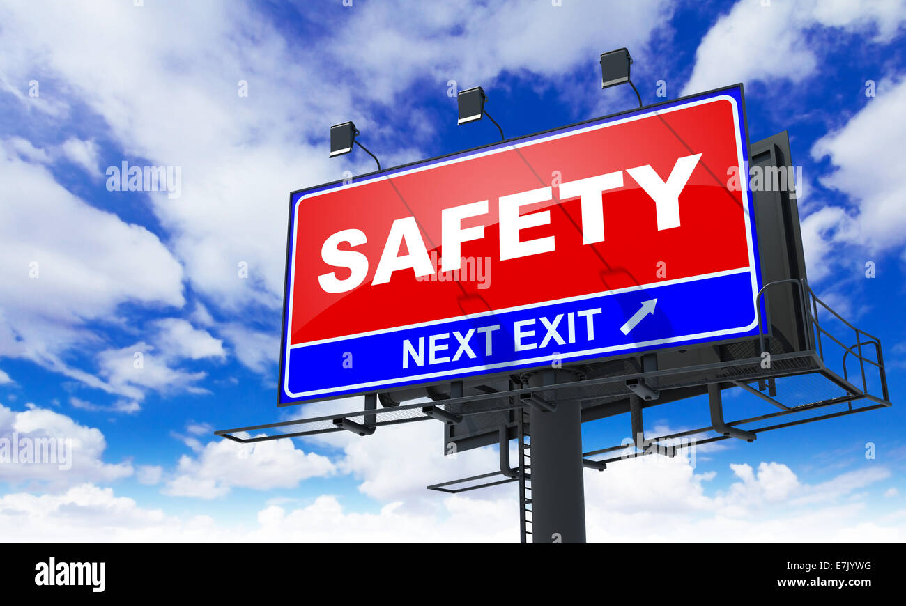 Safety billboard hi-res stock photography and images - Alamy