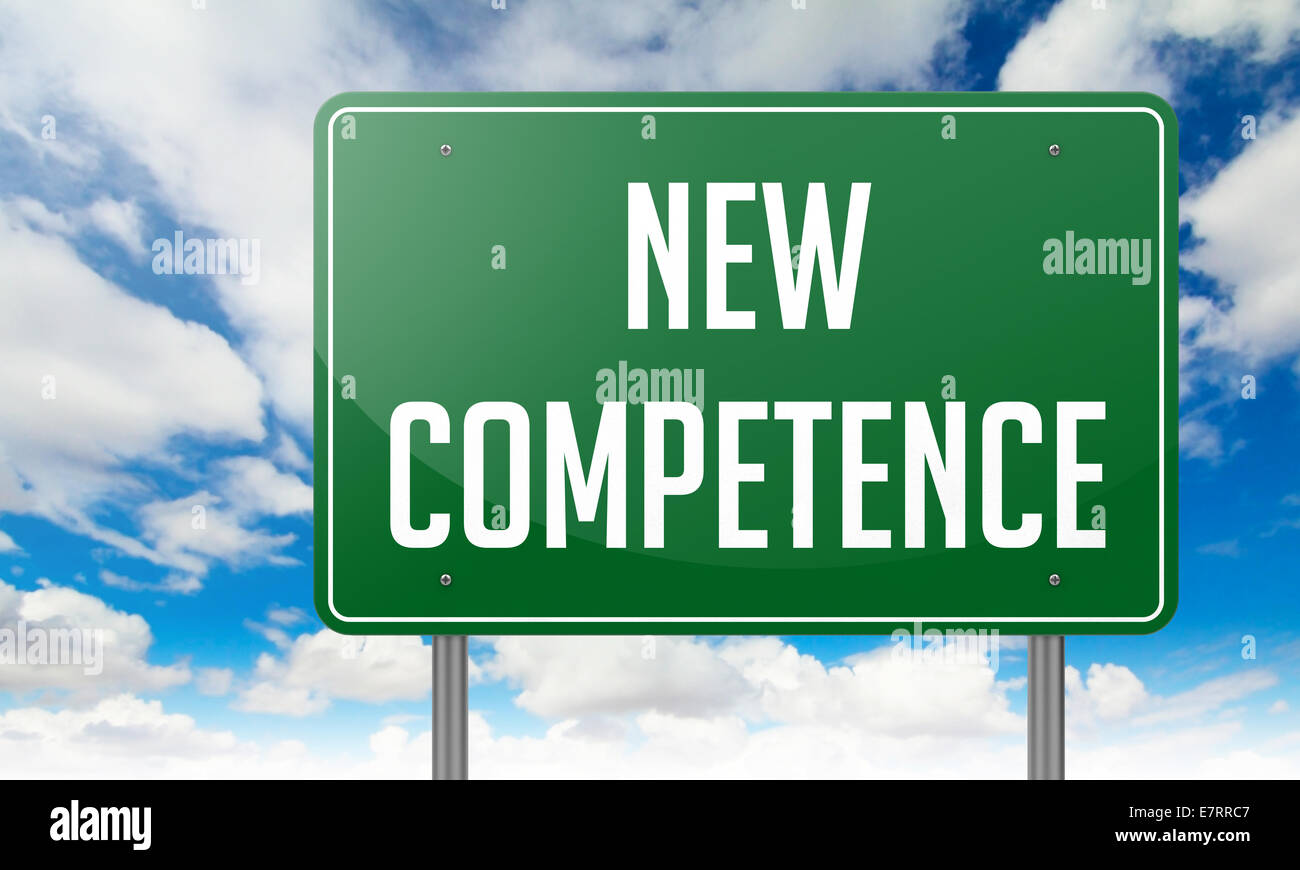 New Competence on Highway Signpost Stock Photo - Alamy