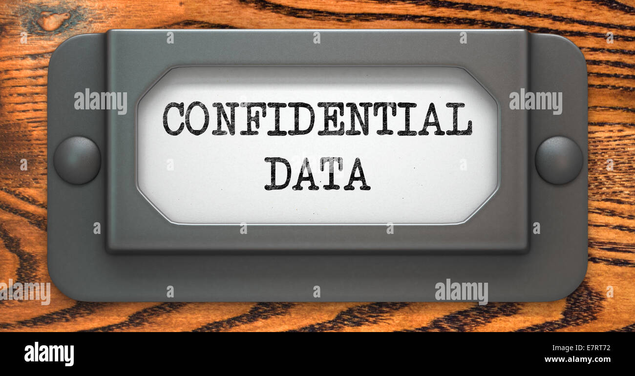 Confidential Data Concept on Label Holder Stock Photo - Alamy