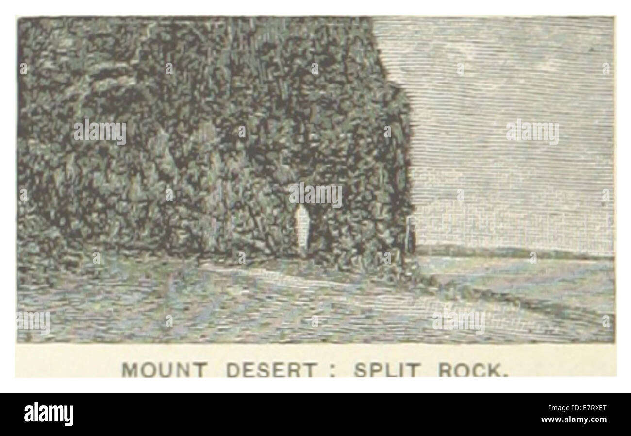 US-ME(1891) p316 MOUNT DESERT, SPLIT ROCK Stock Photo - Alamy