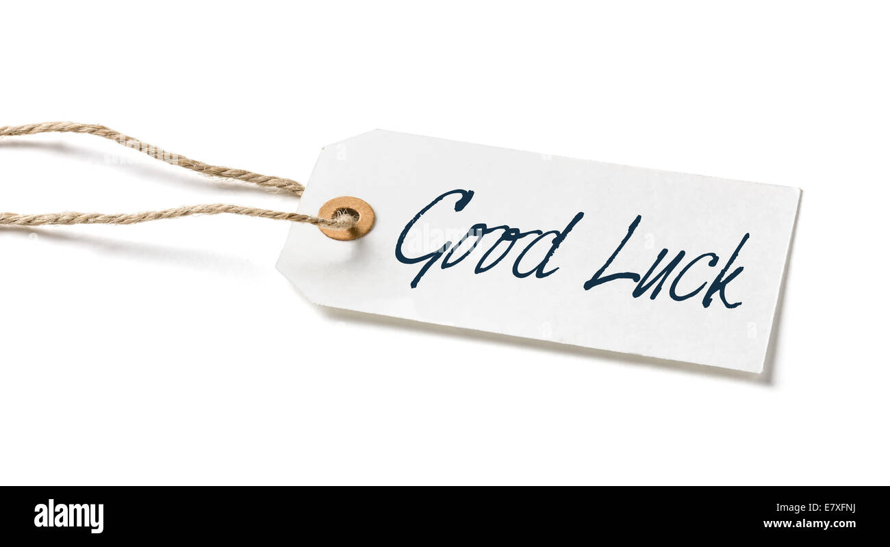 Tag on a white background with the text Good Luck Stock Photo - Alamy