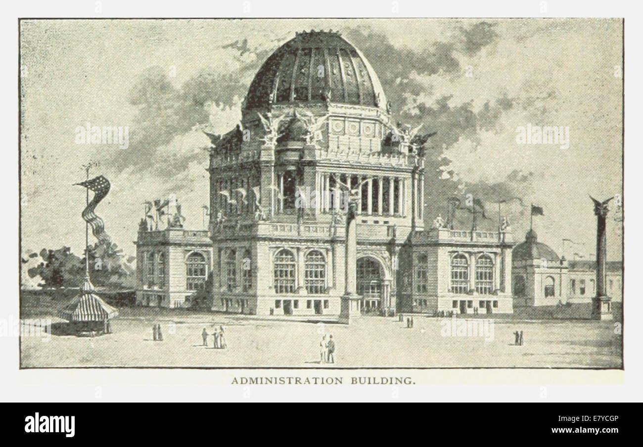 This 1893 illustration shows the Administration Building in Chicago ...
