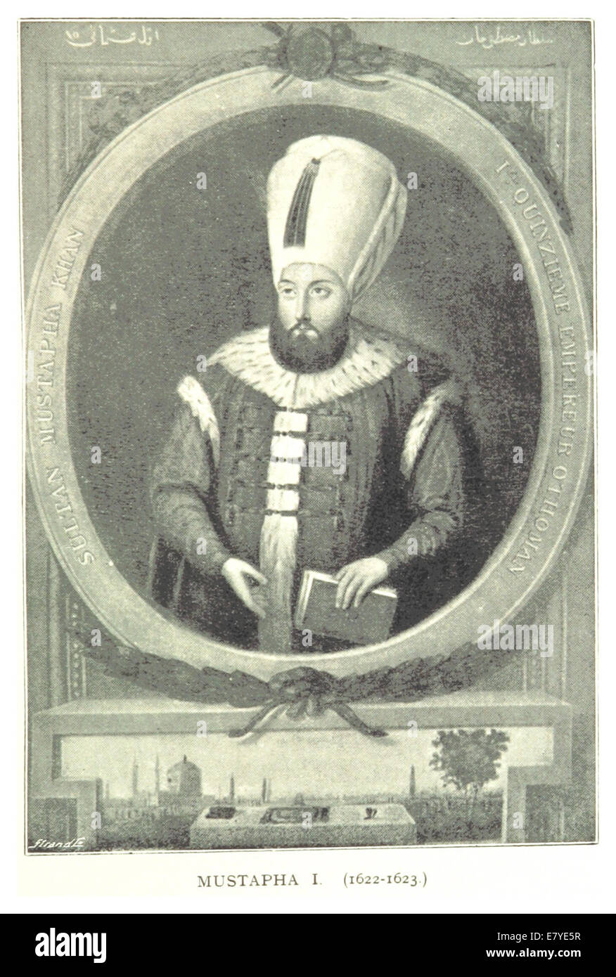 This 1895 illustration features Mustapha I, an Ottoman sultan who ...