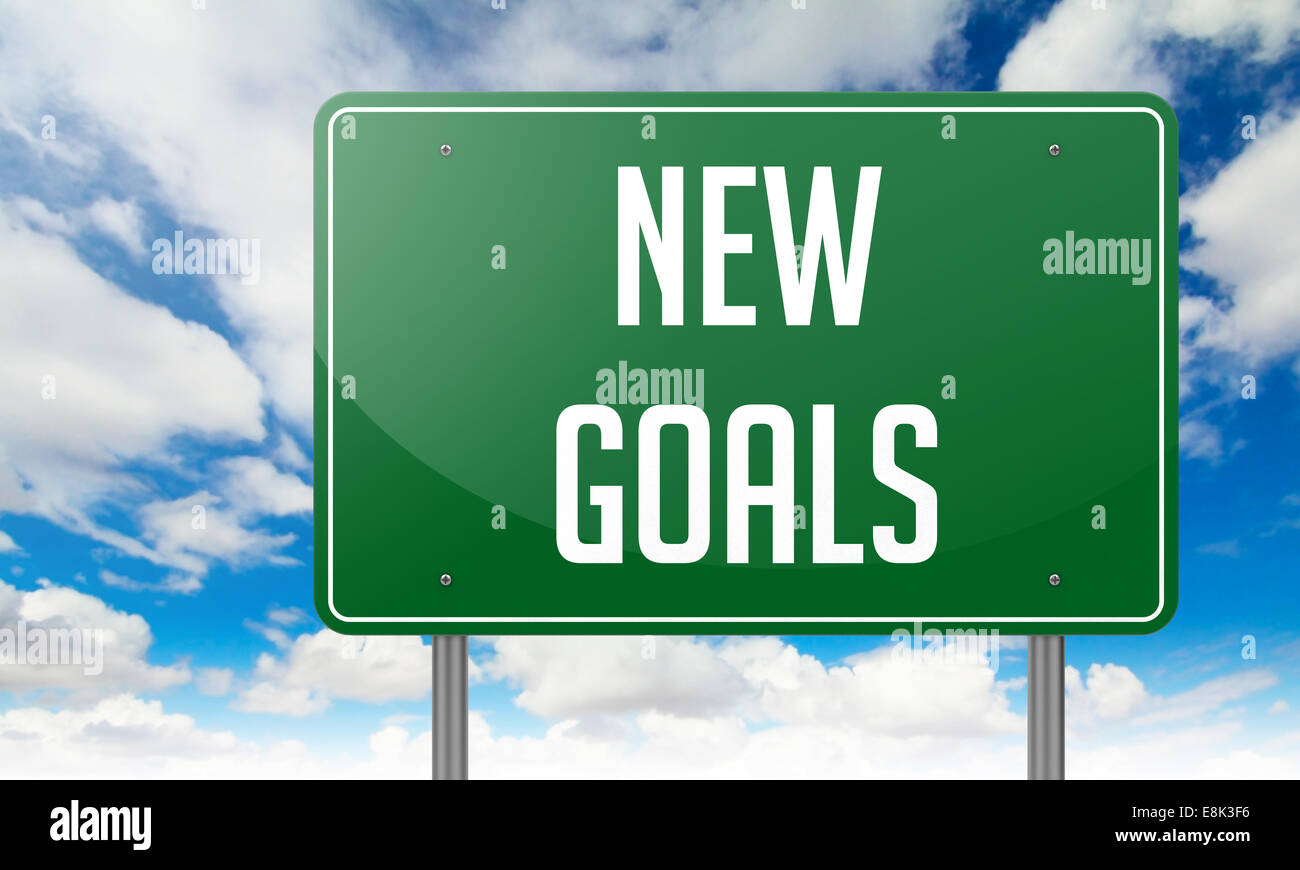 New Goals on Highway Signpost Stock Photo - Alamy