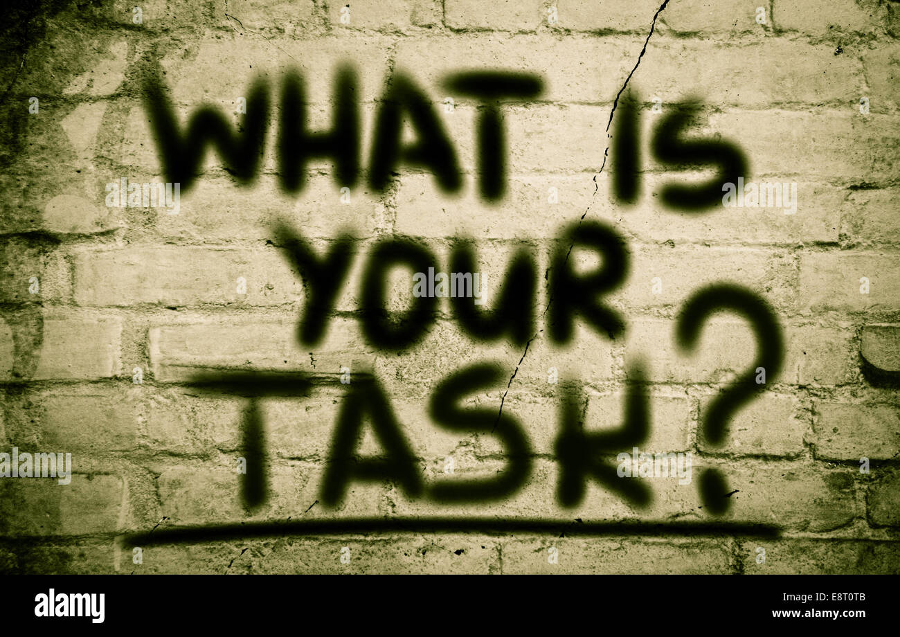 What Is Your Task Concept Stock Photo - Alamy