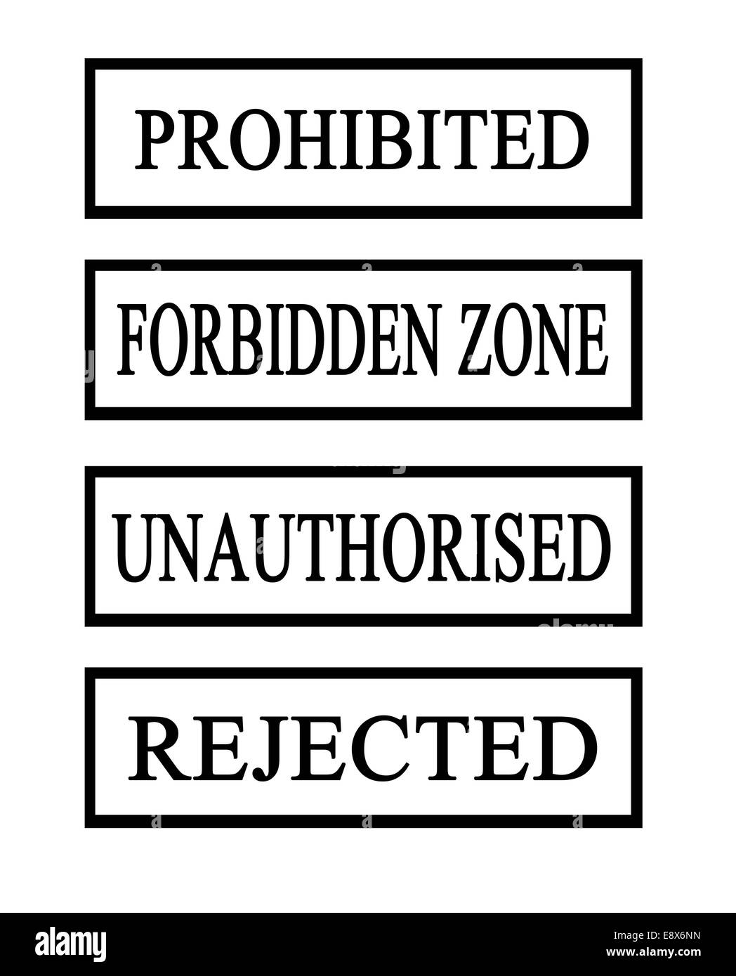 the words prohibited unauthorized rejected and forbidden zone Stock ...