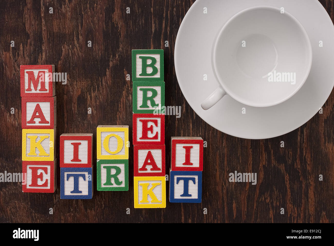 Make it or Break it Stock Photo - Alamy