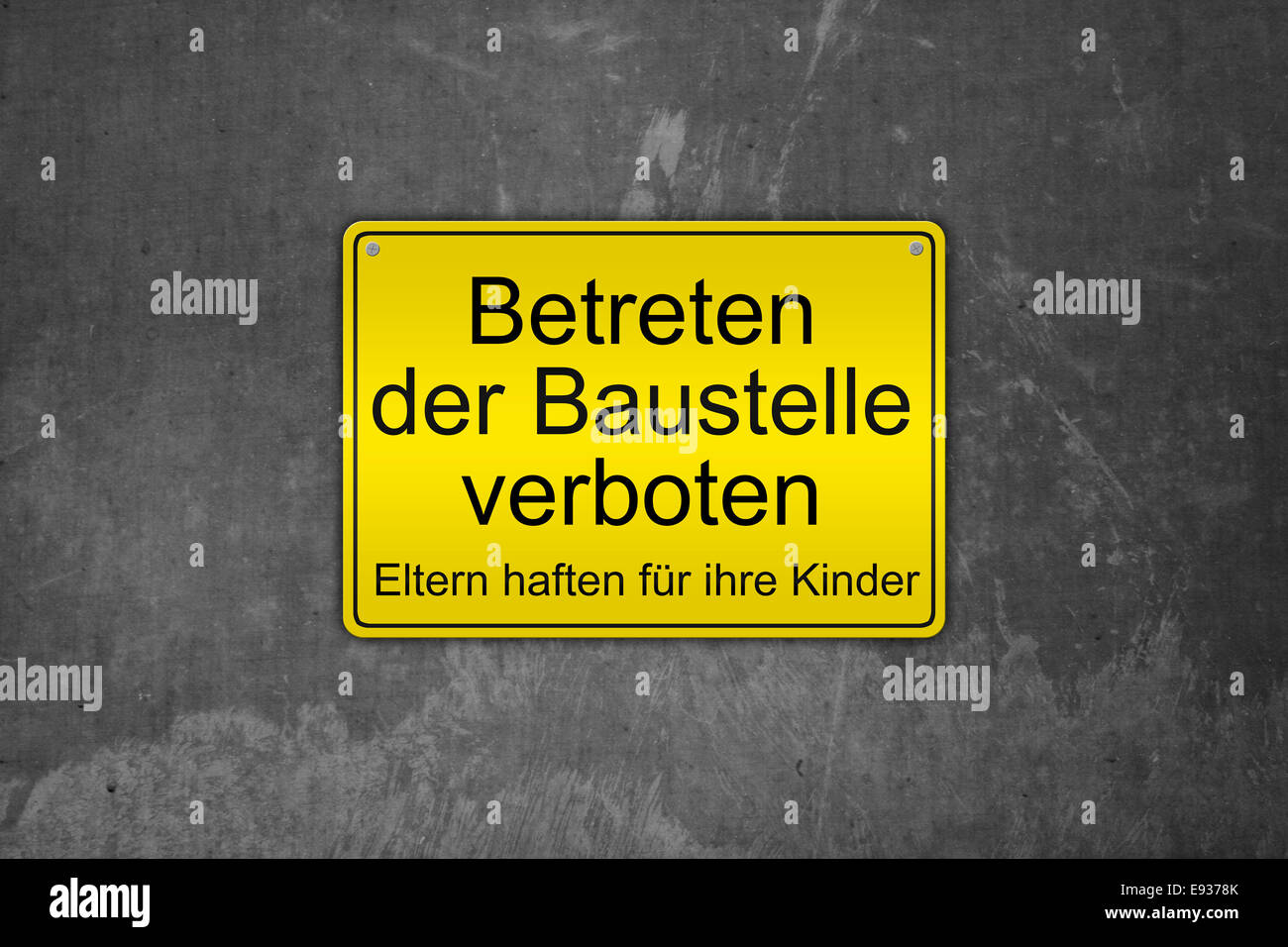 Illustration of a typical german construction site sign "Betreten der ...