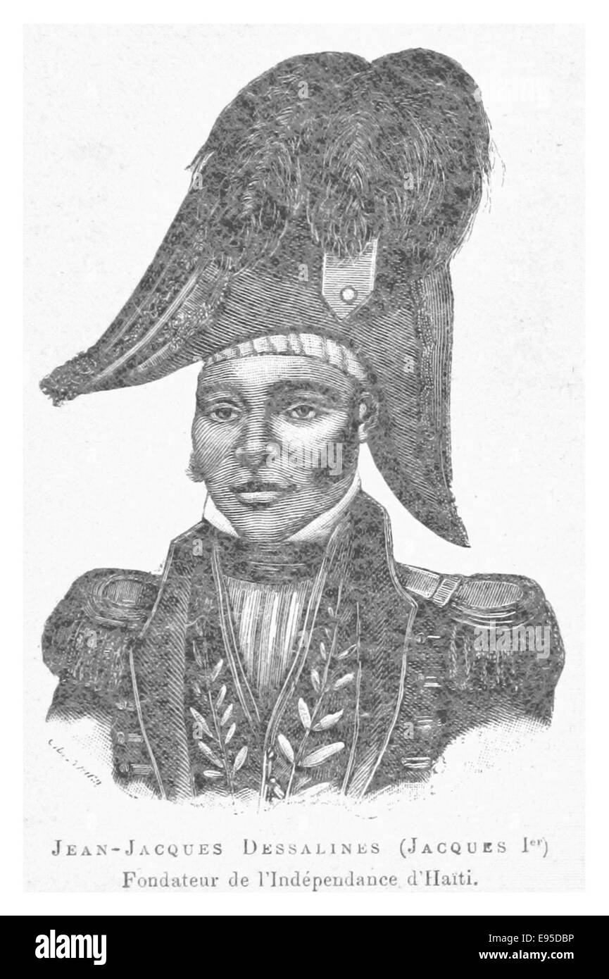 Jean-Jaques Dessalines (Fondateur de l'Independance d'Haiti Stock Photo ...