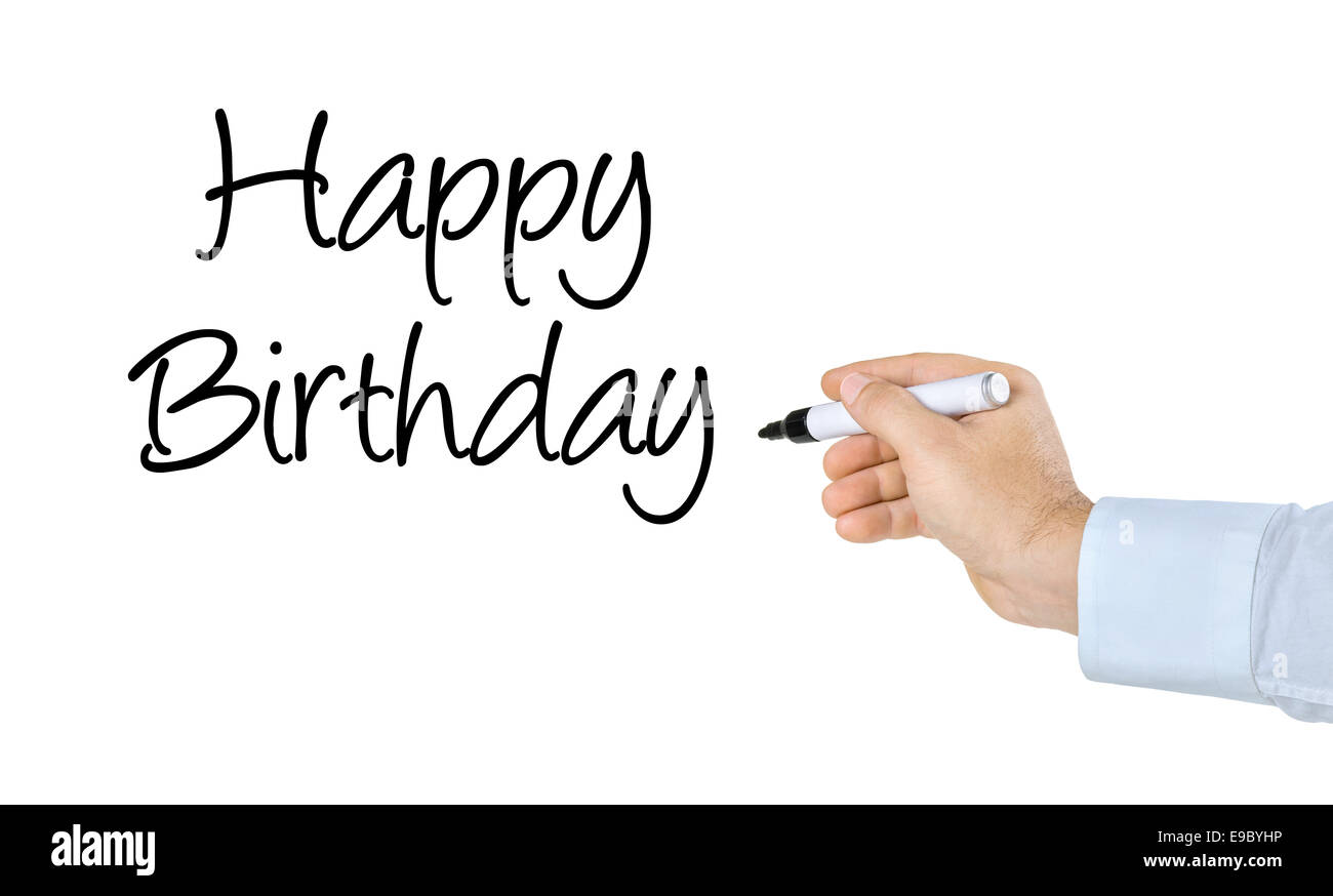Hand with pen writing Happy Birthday Stock Photo - Alamy