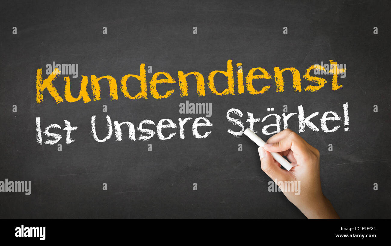 Customer service is our strength (In German Stock Photo - Alamy