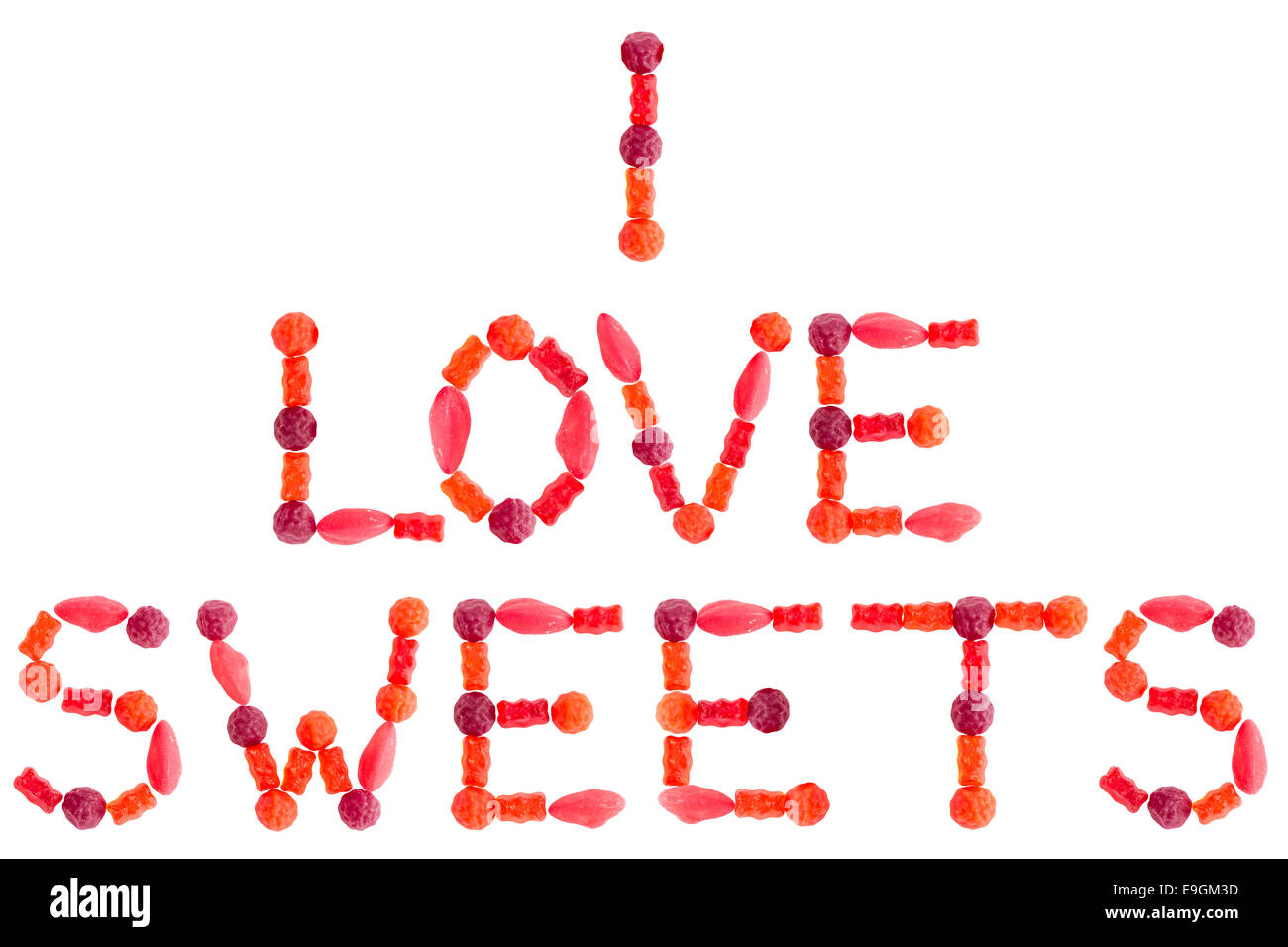 Phrase I LOVE SWEETS made of red sugary candies, isolated on white ...