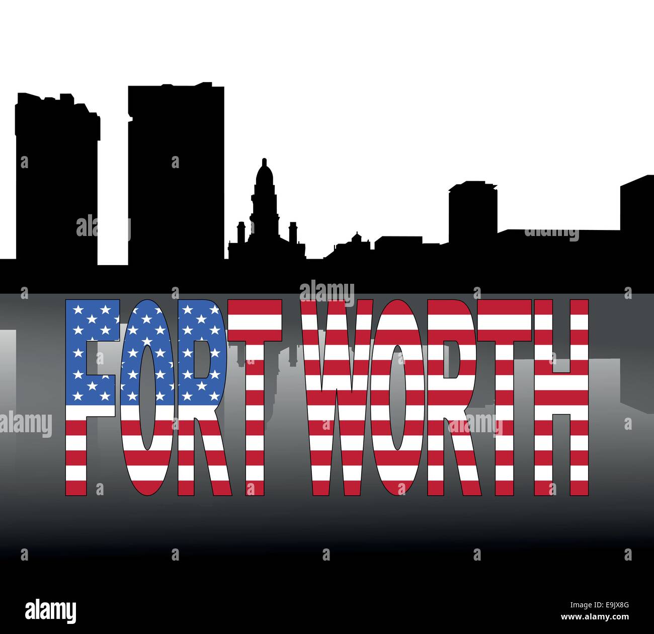 Fort Worth skyline reflected with flag text vector illustration Stock ...
