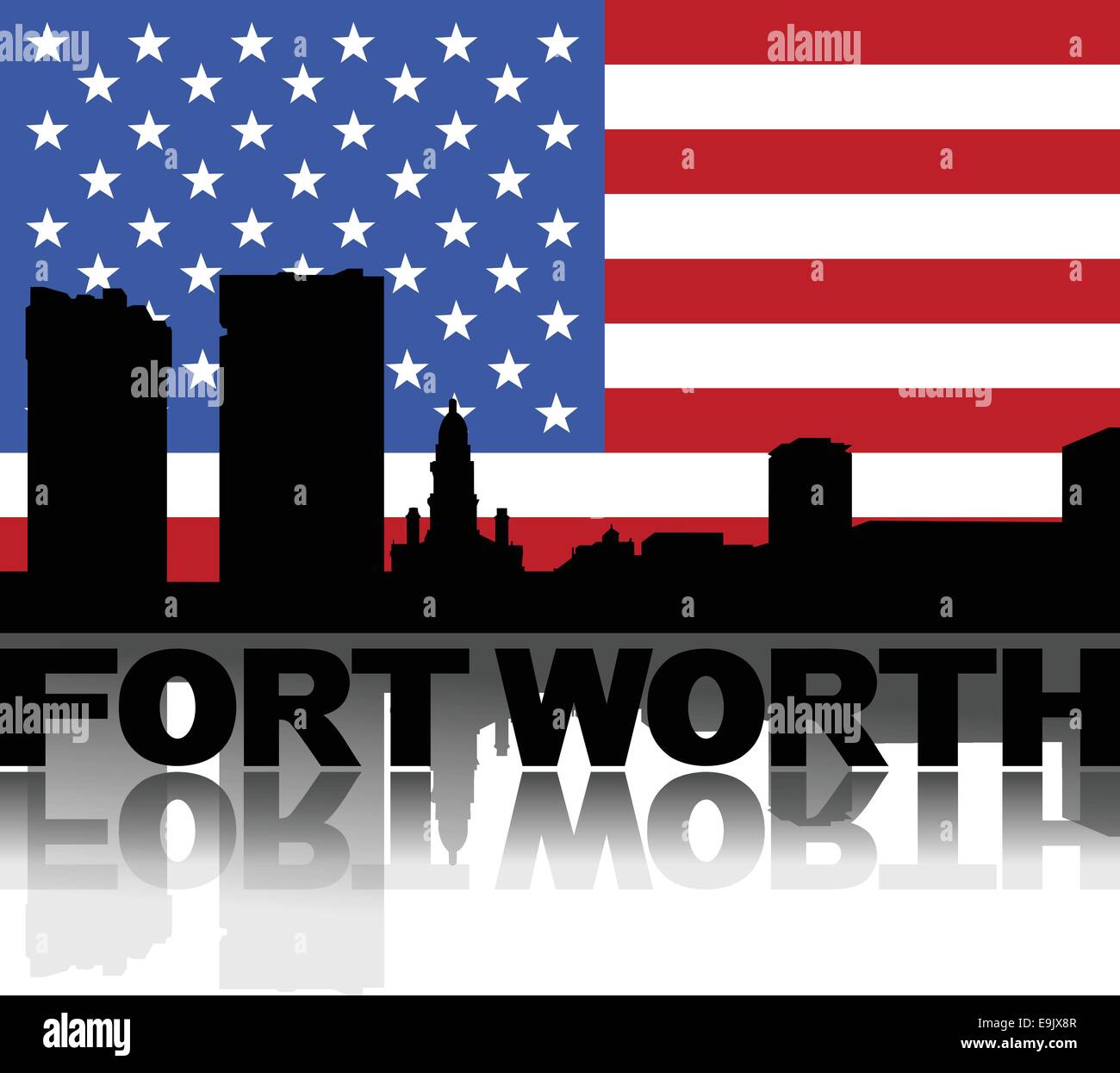 Fort Worth skyline and text reflected with flag vector illustration ...