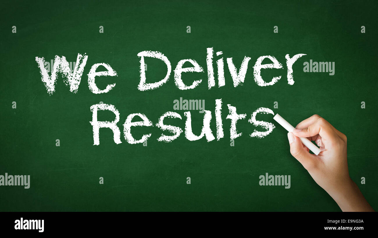 We deliver Results Chalk Illustration Stock Photo - Alamy