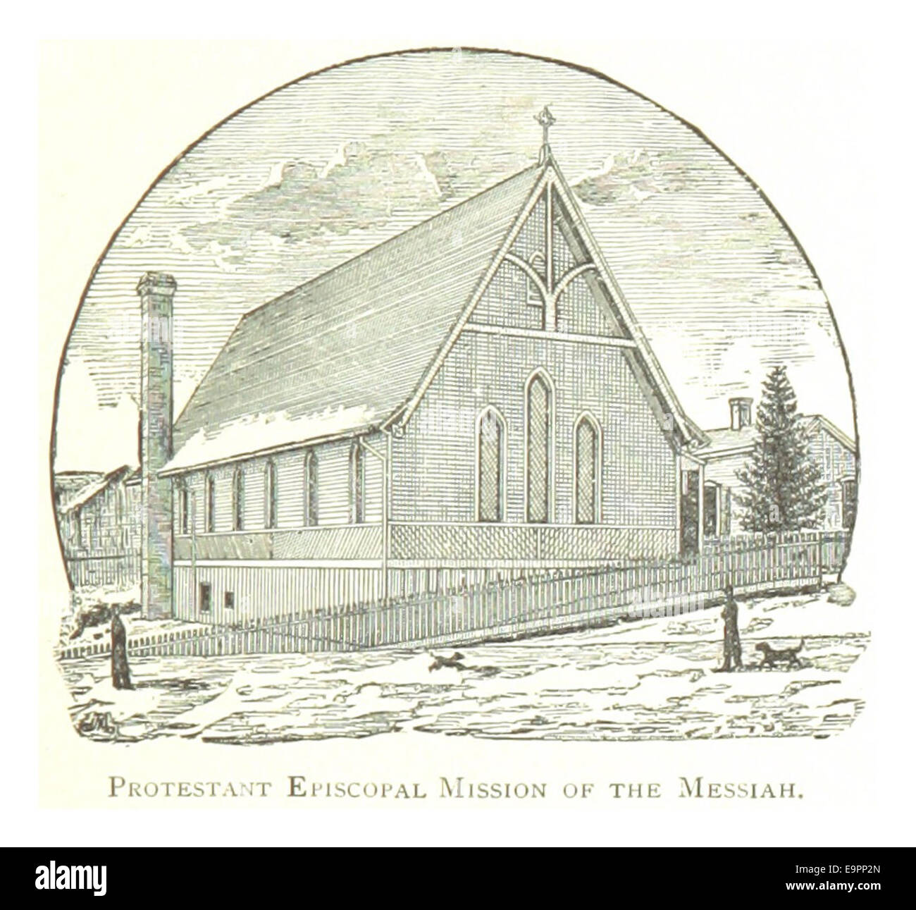 This 1884 drawing by Farmer depicts the Protestant Episcopal Mission of ...