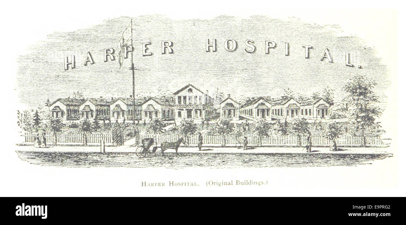 This 1884 illustration by Farmer depicts Harper Hospital in Detroit, an ...