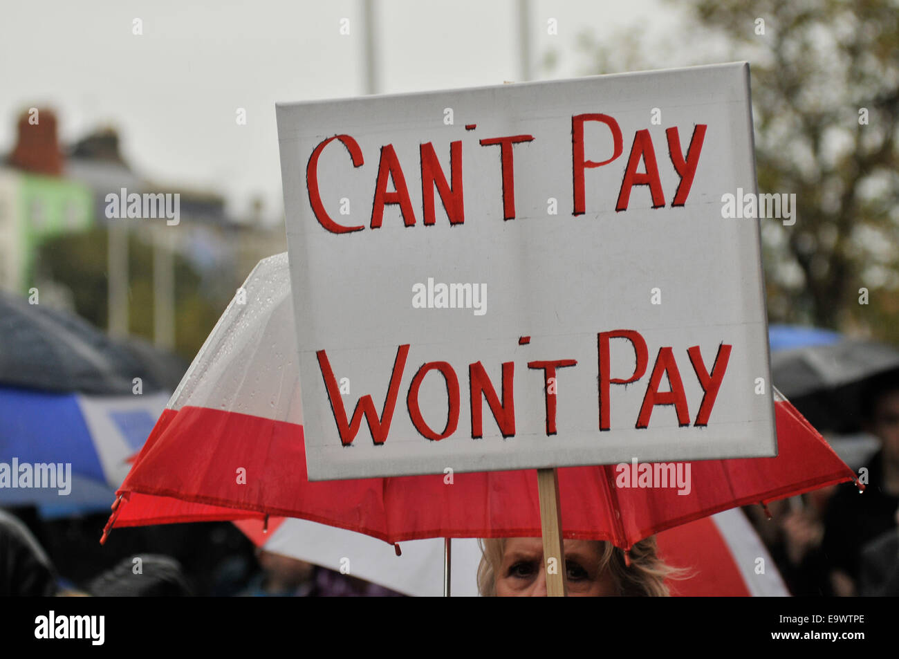 Protest sign that says " Cant pay wont pay Stock Photo - Alamy