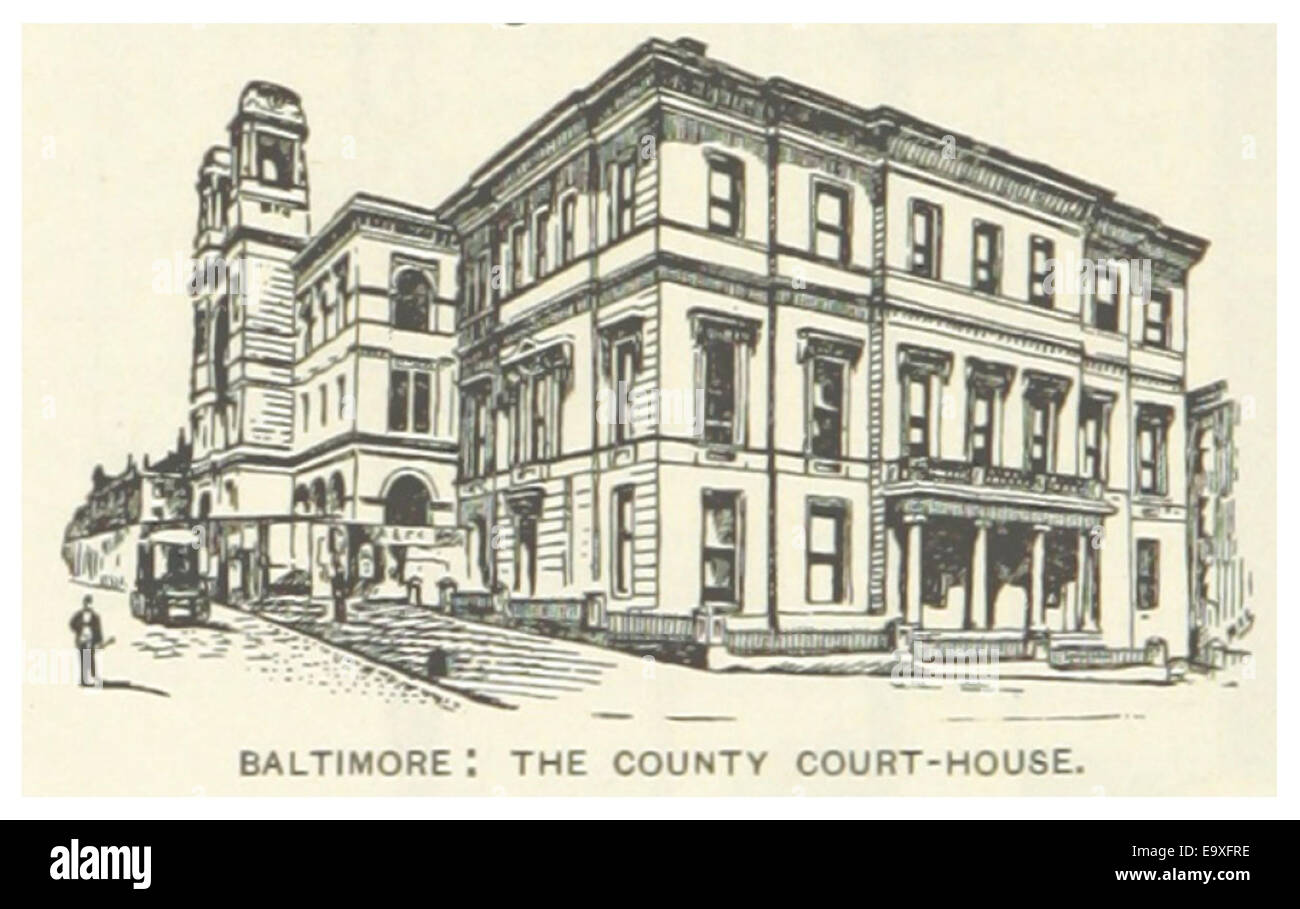 US-MD(1891) p336 BALTIMORE, COUNTY COURTHOUSE Stock Photo - Alamy