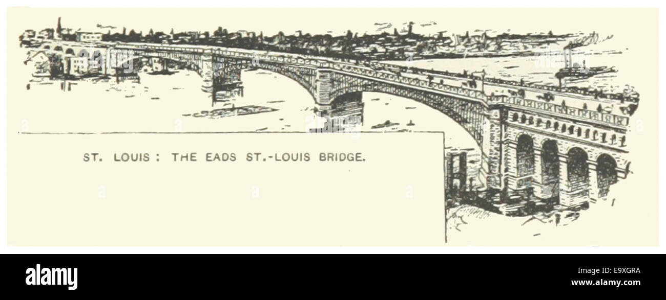 This 1891 illustration depicts the Eads Bridge in St. Louis, Missouri ...