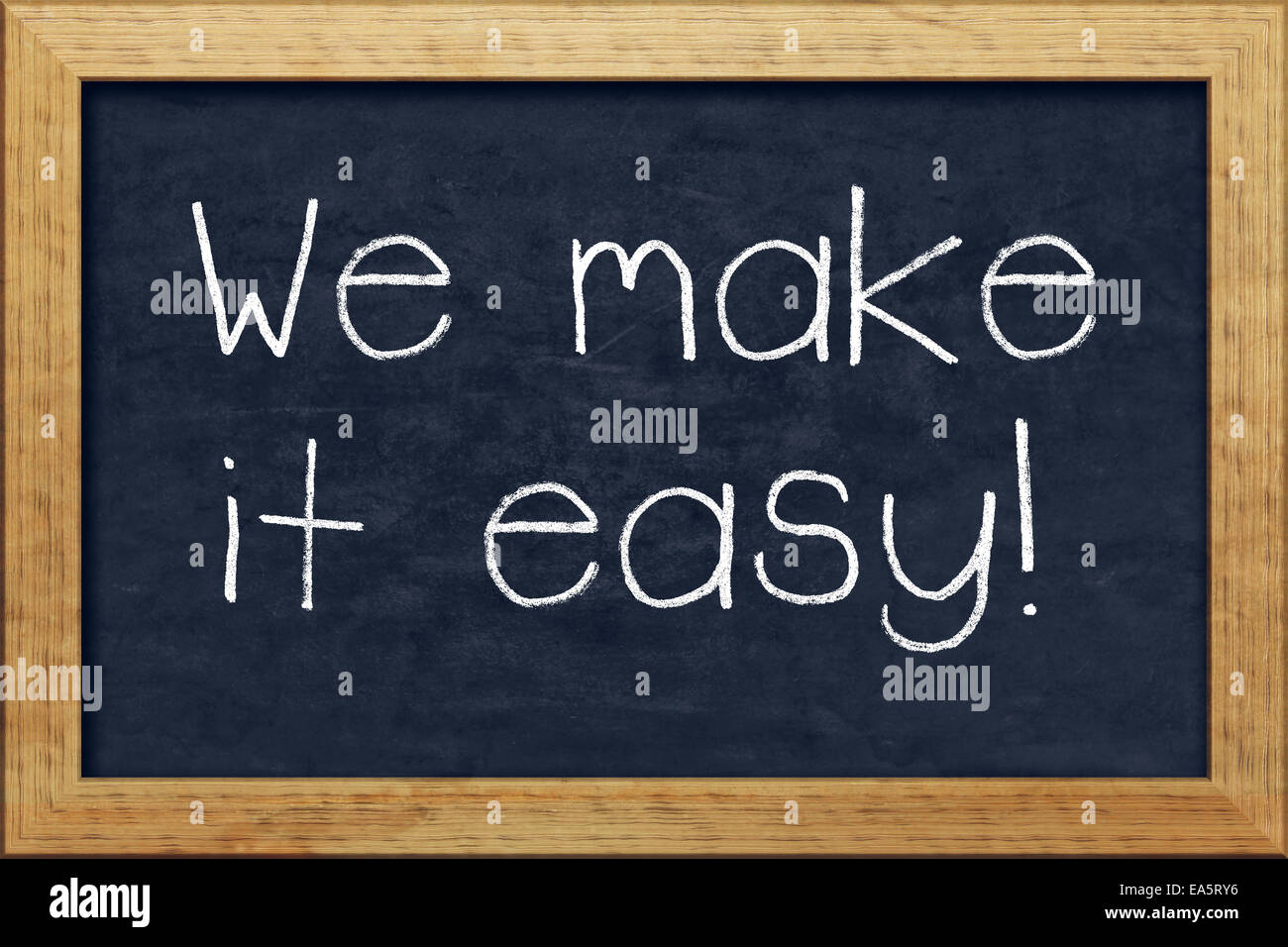 chalkboard we make it easy Stock Photo - Alamy