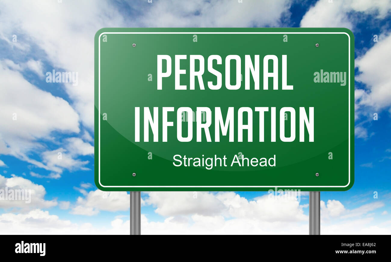 Highway Signpost with Personal Information wording on Sky Background ...