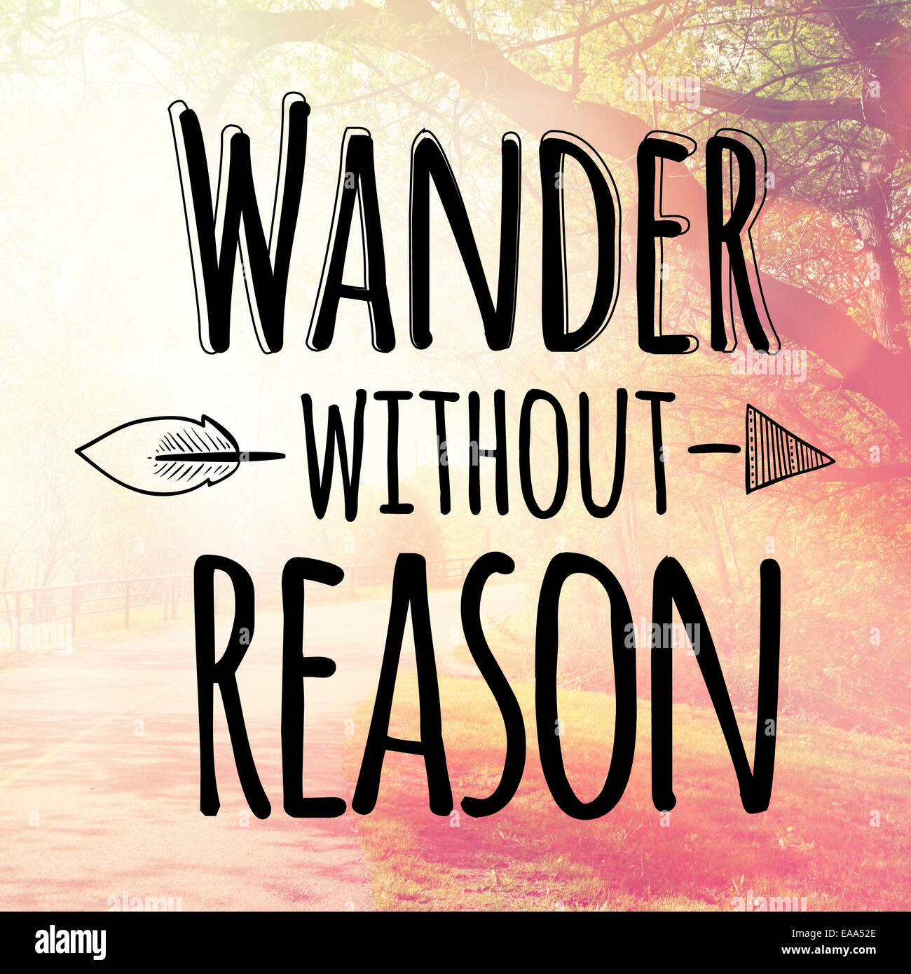 Inspirational Typographic Quote Stock Photo - Alamy Inspirational Typographic Quote Stock Photo - Alamy