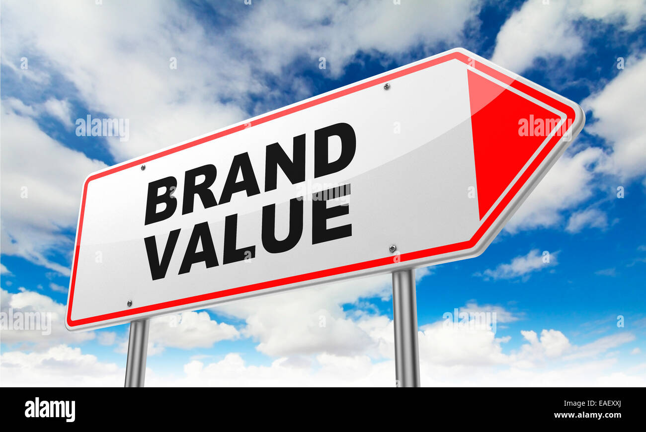Brand Value on Red Road Sign Stock Photo - Alamy