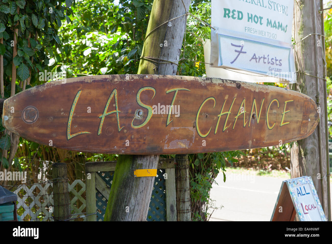 Last Chance sign on surf board near Hanalei Kauai Hawaii USA Stock ...
