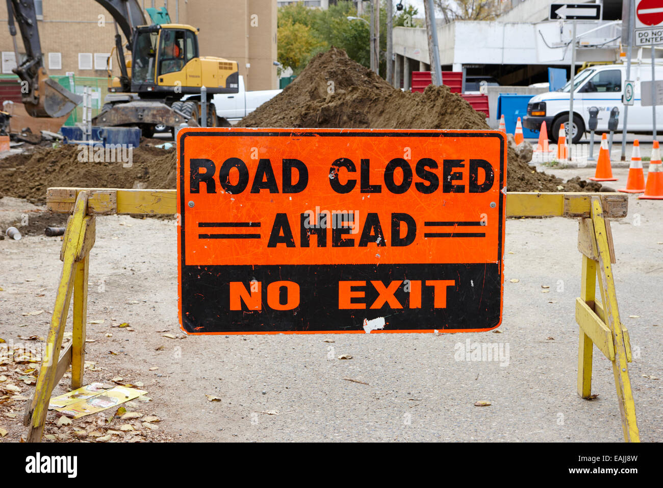 road closed ahead no exit sign on at downtown roadworks saskatoon ...