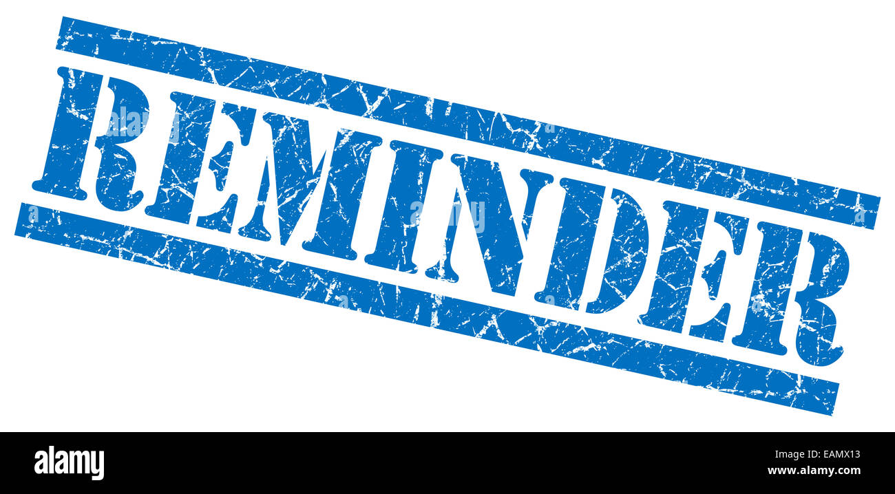 reminder blue grunge stamp isolated on white Stock Photo - Alamy