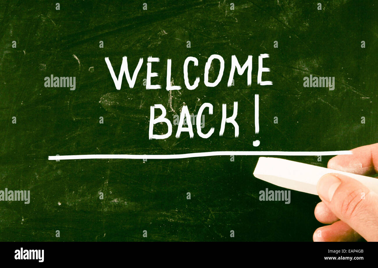 Welcome back phrase hi-res stock photography and images - Alamy