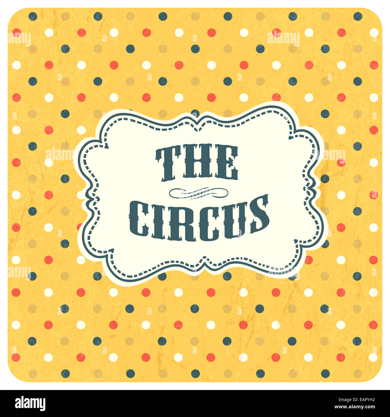 Vintage circus background frame hi-res stock photography and images - Alamy