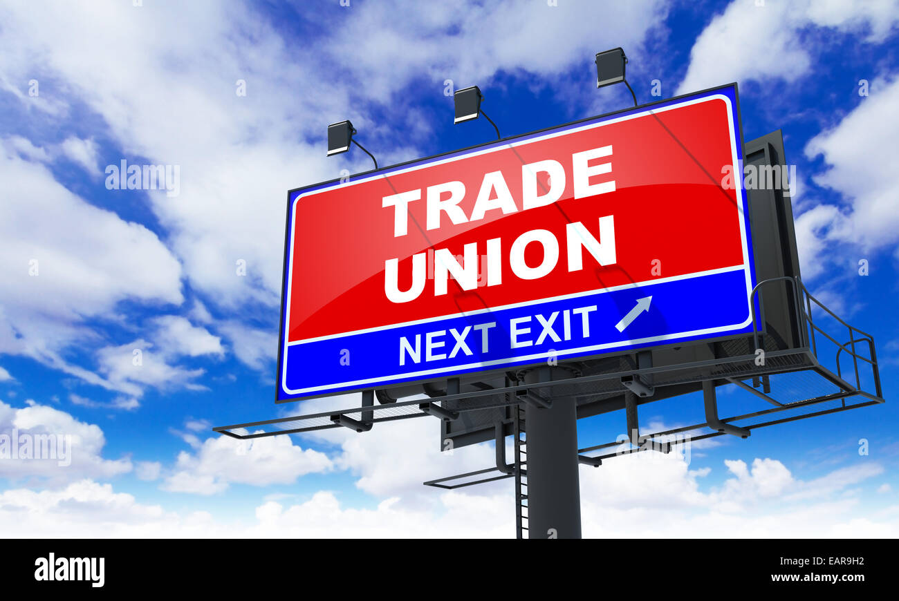 Trade Union Inscription on Red Billboard Stock Photo - Alamy