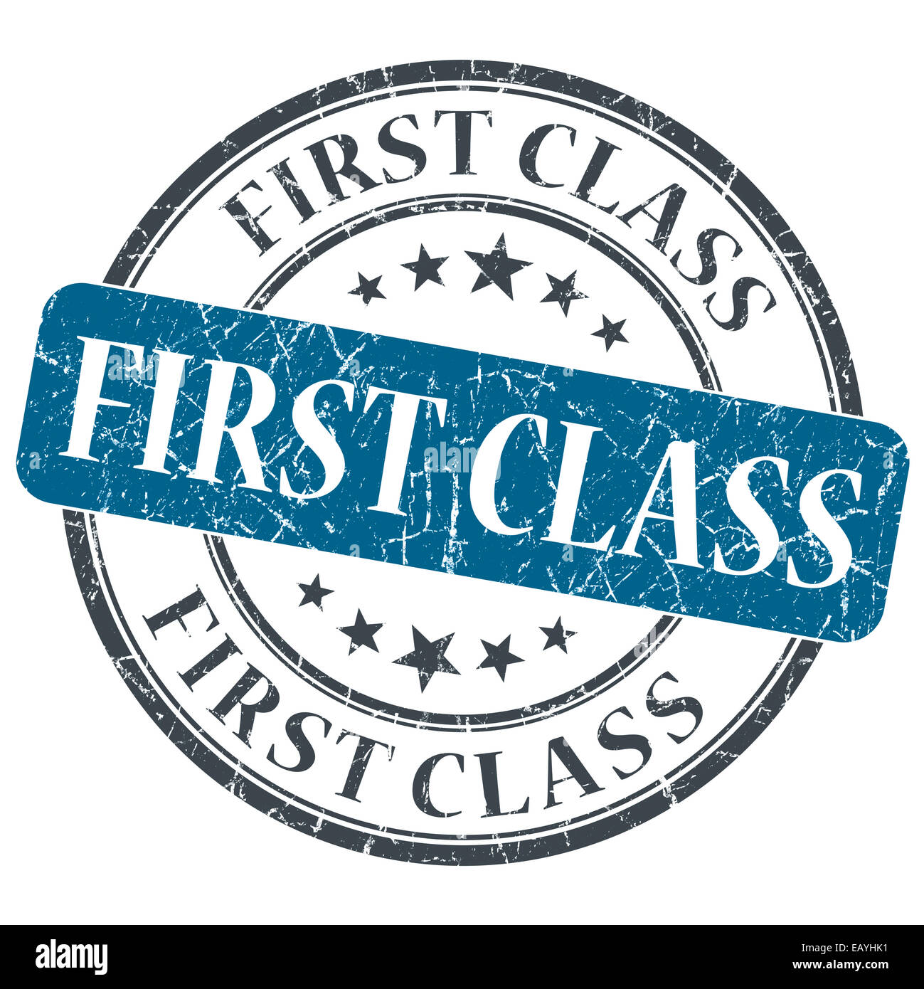 First class blue round grungy stamp isolated on white background Stock ...