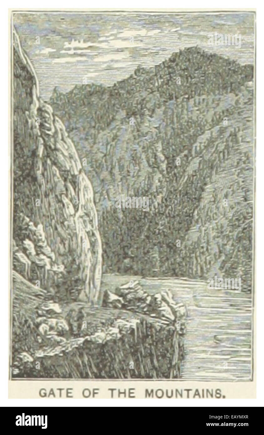 This 1891 map shows the Gate of the Mountains, a geological feature ...