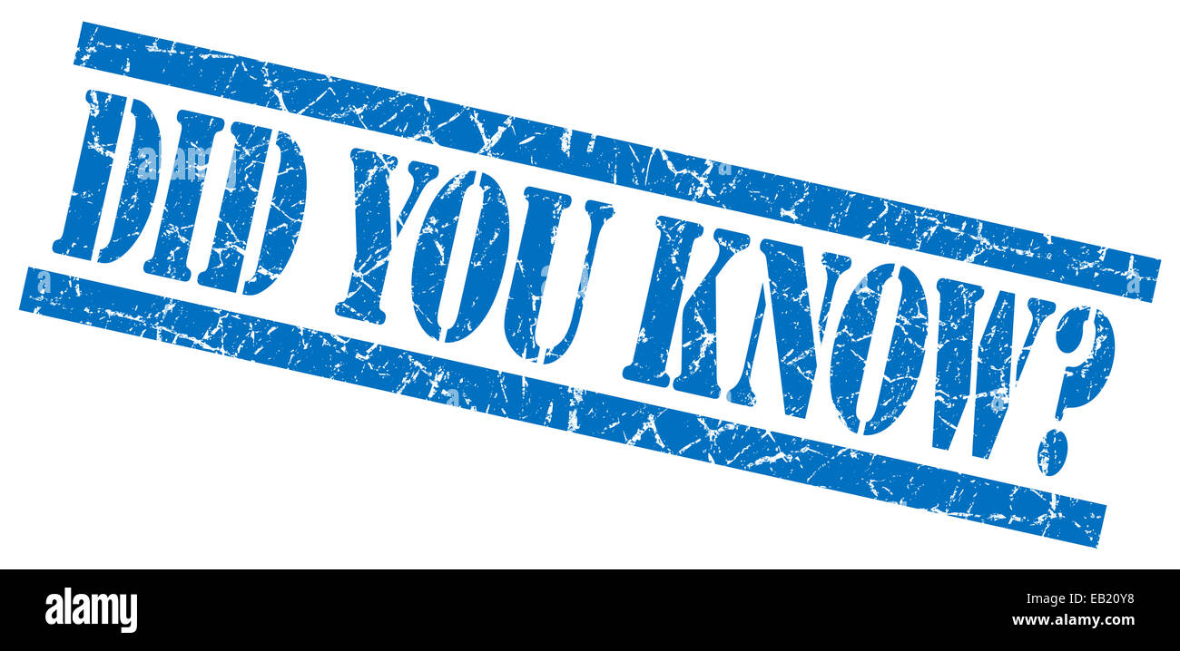 did you know blue grungy stamp isolated on white background Stock Photo ...